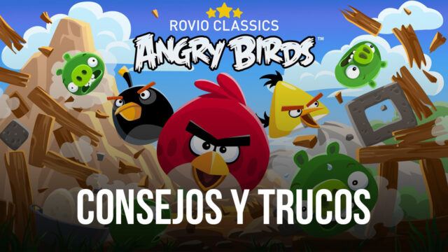 Los mejores consejos y trucos de Angry Birds Racing para ganar todas ...