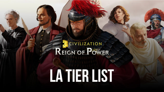 Civilization: Reign of Power – La Tier List des Commandants les Plus ...