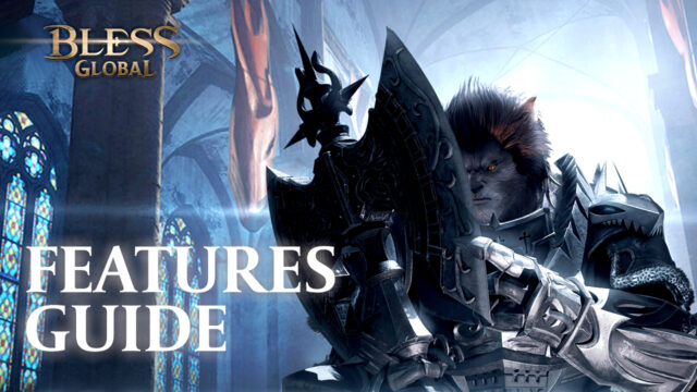 Bless Global on PC - How to Enhance Your Gameplay Using BlueStacks and its Tools and Features