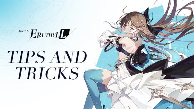 Higan: Eruthyll – Tips and Tricks to Get Stronger and Progress Faster | BlueStacks