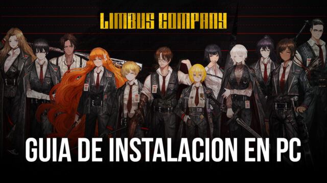 Cómo instalar y jugar Limbus Company en PC con BlueStacks