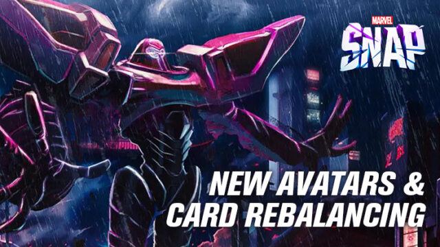 MARVEL SNAP – New Avatars, Card Rebalancing, and Feature Introductions ...