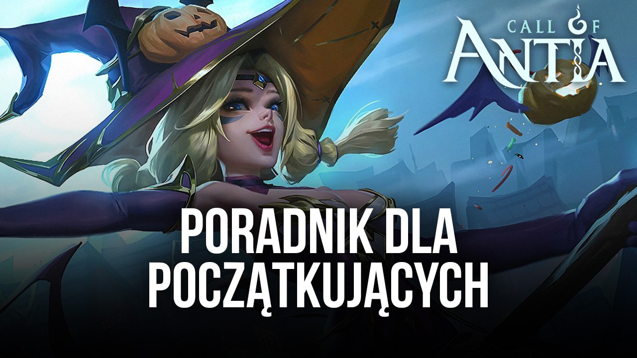 Poradnik dla początkujących w Call of Antia – porady i wskazówki dla nowych graczy | BlueStacks