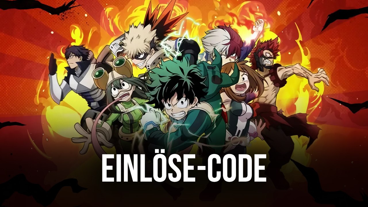 BlueStacks Einlöse-Code für My Hero Academia: The Strongest Hero