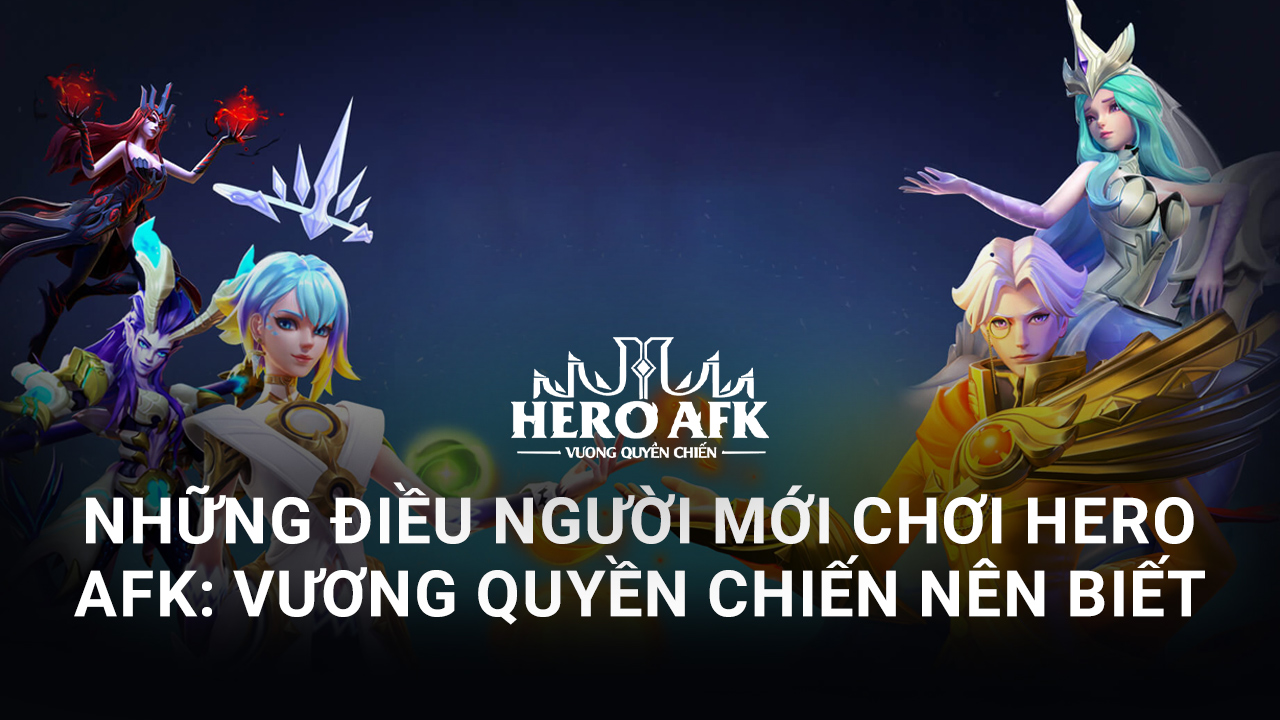 Hướng dẫn cho người mới bắt đầu chơi Hero AFK: Vương Quyền Chiến trên PC với BlueStacks | BlueStacks