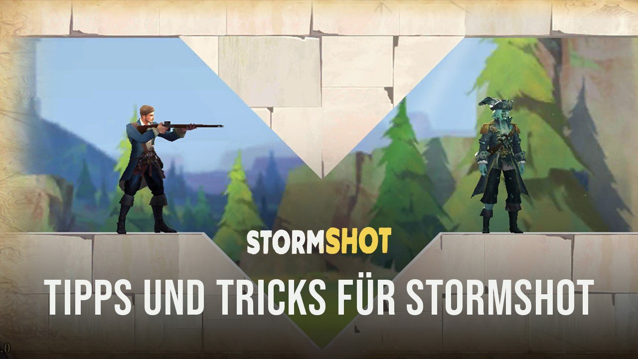 Tipps & Tricks zum Spielen von Stormshot | BlueStacks
