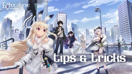 Echocalypse - Game Guides, News and Updates | BlueStacks