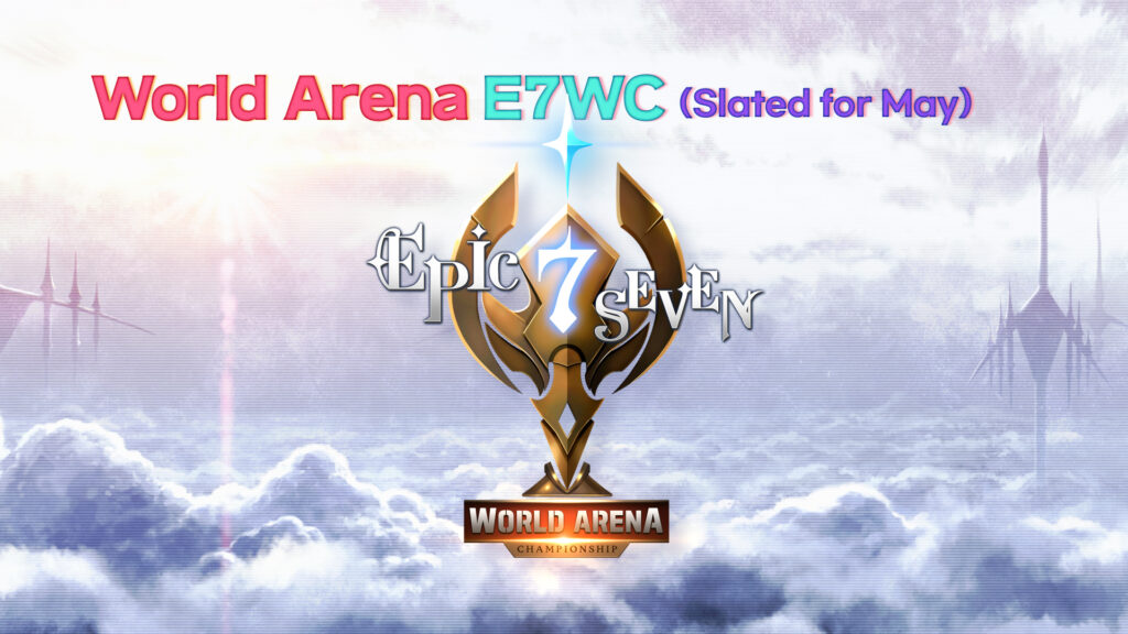 Epic Seven – E7WC 2022, Future Content, Quality of Life, and more in Major Awaken Update ...