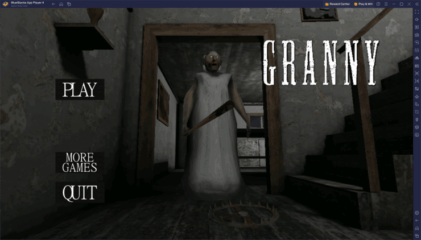 Mastering Granny on PC with BlueStacks – Advanced Tips and Tricks for ...