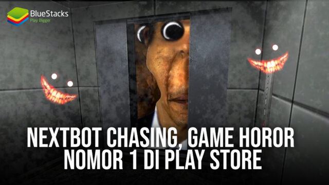 Nextbot Chasing, Game Horor Nomor 1 Di Play Store Yang Bikin Jantung ...