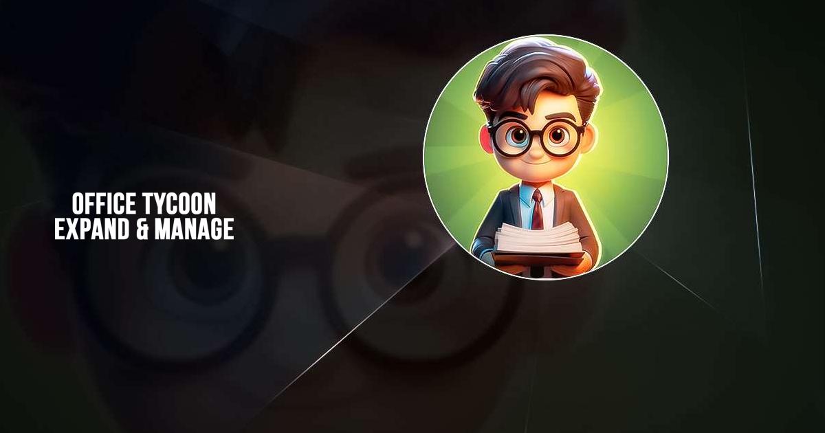 Download & Play Office Tycoon: Expand & Manage on PC & Mac (Emulator)