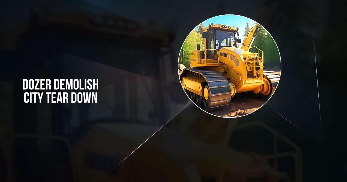 Download & Play Dozer Demolish: City Tear Down on PC & Mac (Emulator)