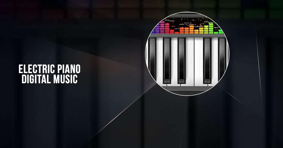 Download & Play Electric Piano Digital Music on PC & Mac (Emulator)