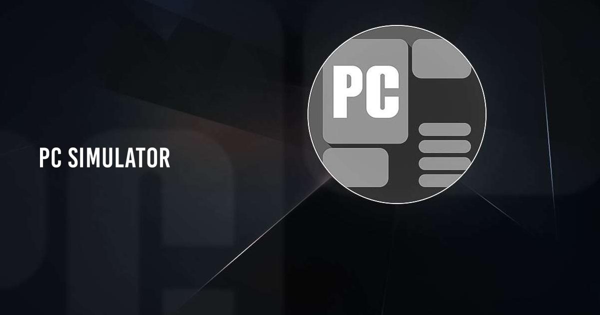 Download and run PC Simulator on PC & Mac (Emulator)
