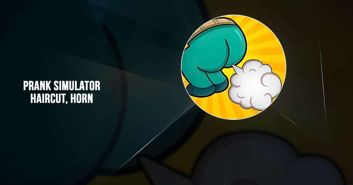 Download & Play Prank Simulator: haircut, horn on PC & Mac (Emulator)