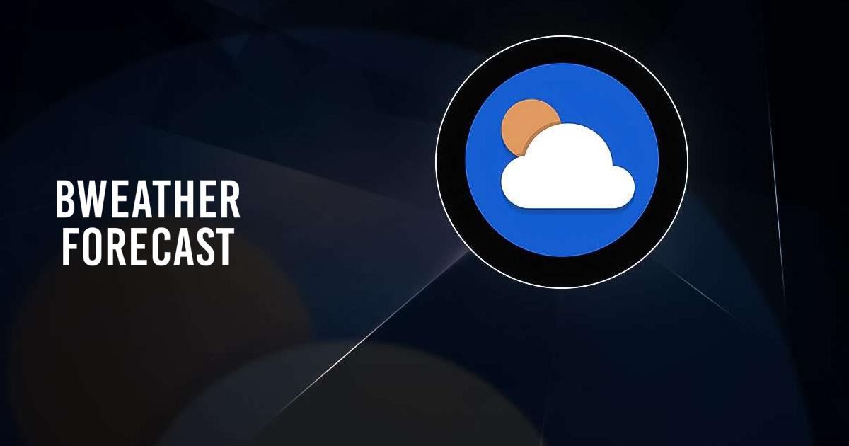 Download and run BWeather Forecast on PC & Mac (Emulator)