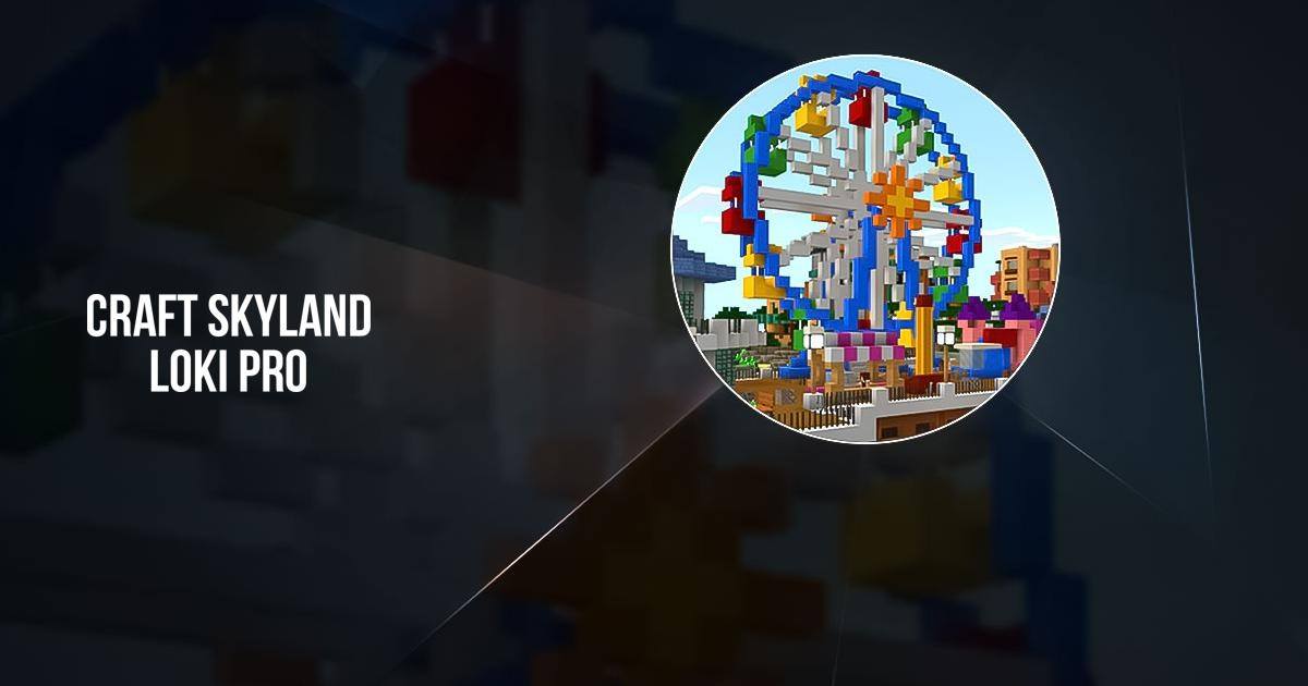 Downloaden & Spielen von Craft Skyland Loki Pro auf PC & Mac (Emulator)