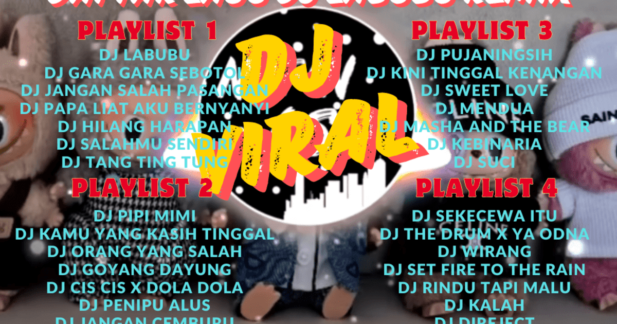 Dj Labubu RemixをPCとMac (アプリプレイヤー) にダウンロードして実行