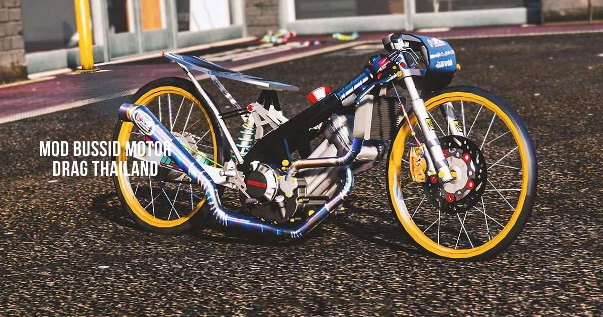 Tải và chạy Mod Bussid Motor Drag Thailand trên PC & Mac (Giả lập)