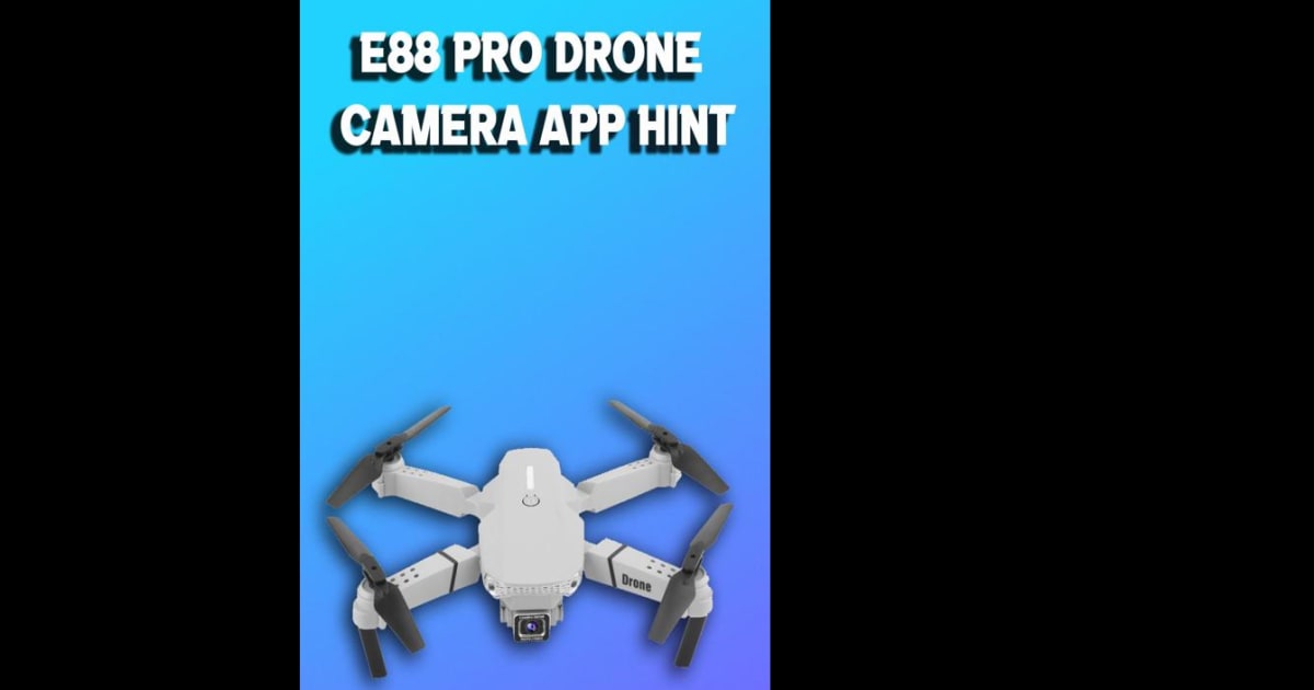 E88 Pro Drone Camera App hintをPCとMac (アプリプレイヤー) にダウンロードして実行