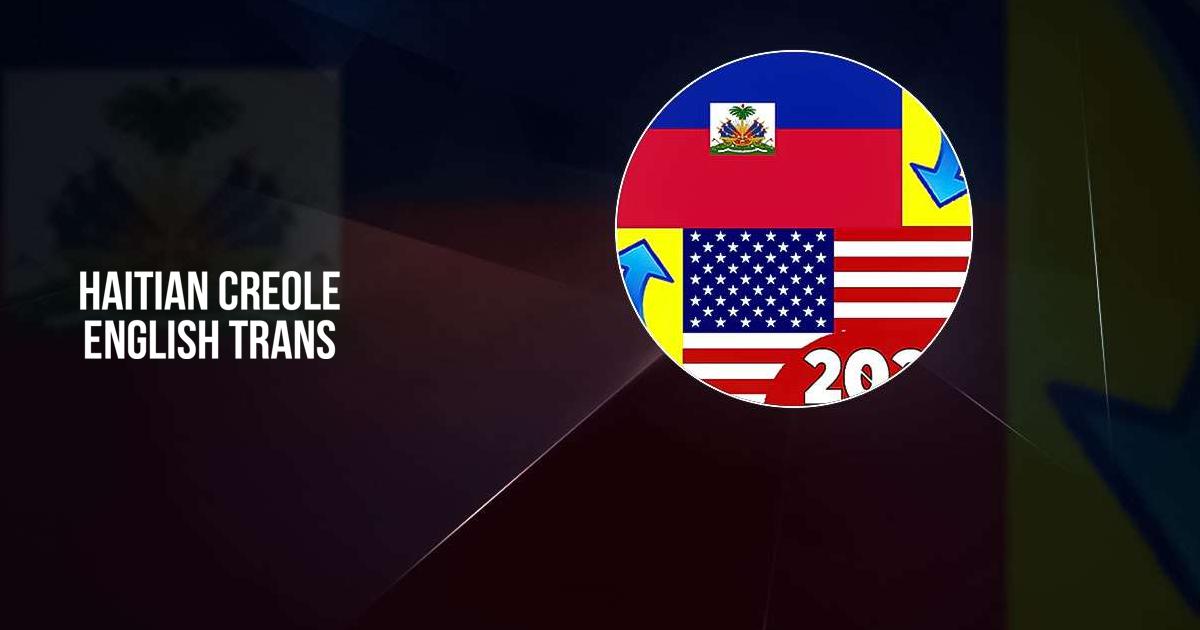Download and run Haitian Creole - English Trans on PC & Mac (Emulator)