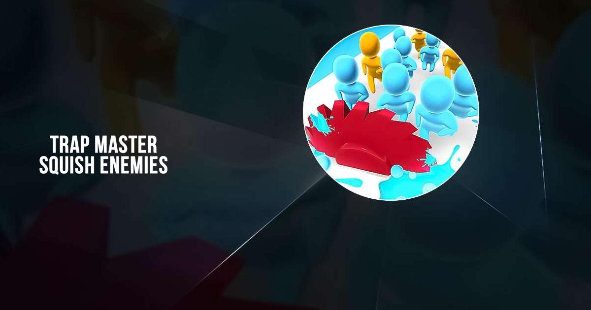 Descarga y juega a Trap Master - Squish Enemies en PC y Mac (Emulador)