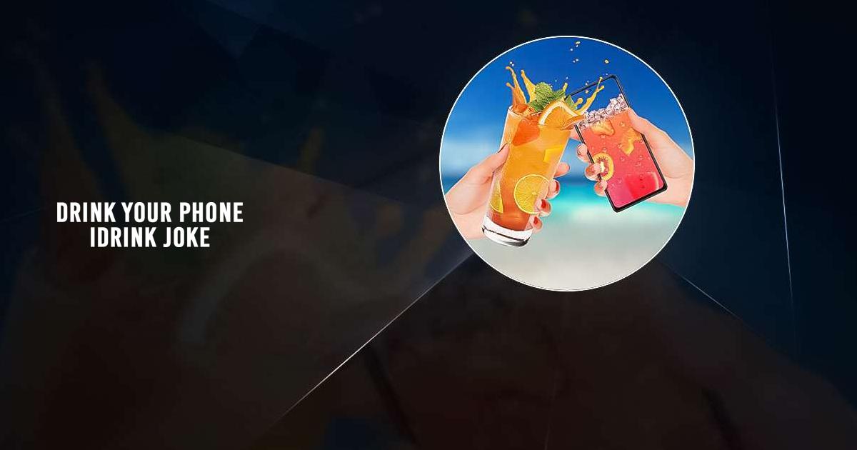 Download & Play Drink Your Phone: iDrink Joke on PC & Mac (Emulator)