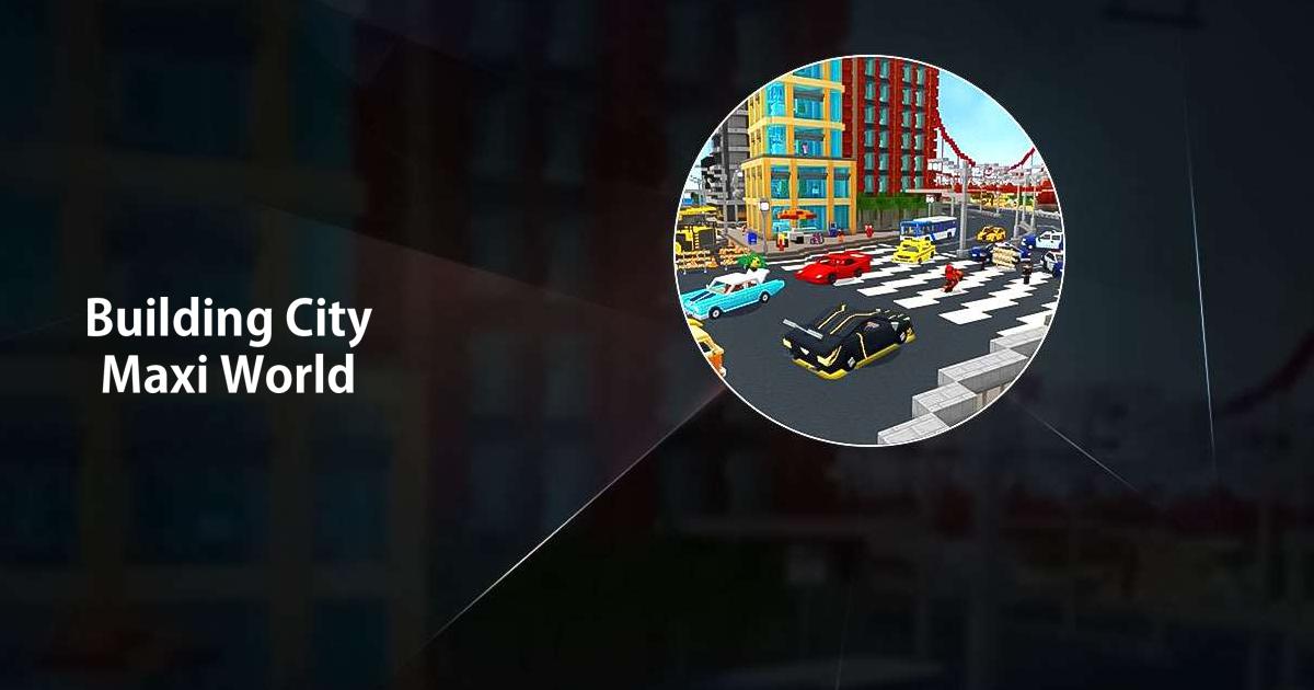 ดาวน์โหลดและเล่น Building City Maxi World บนคอม PC & Mac (Emulator)