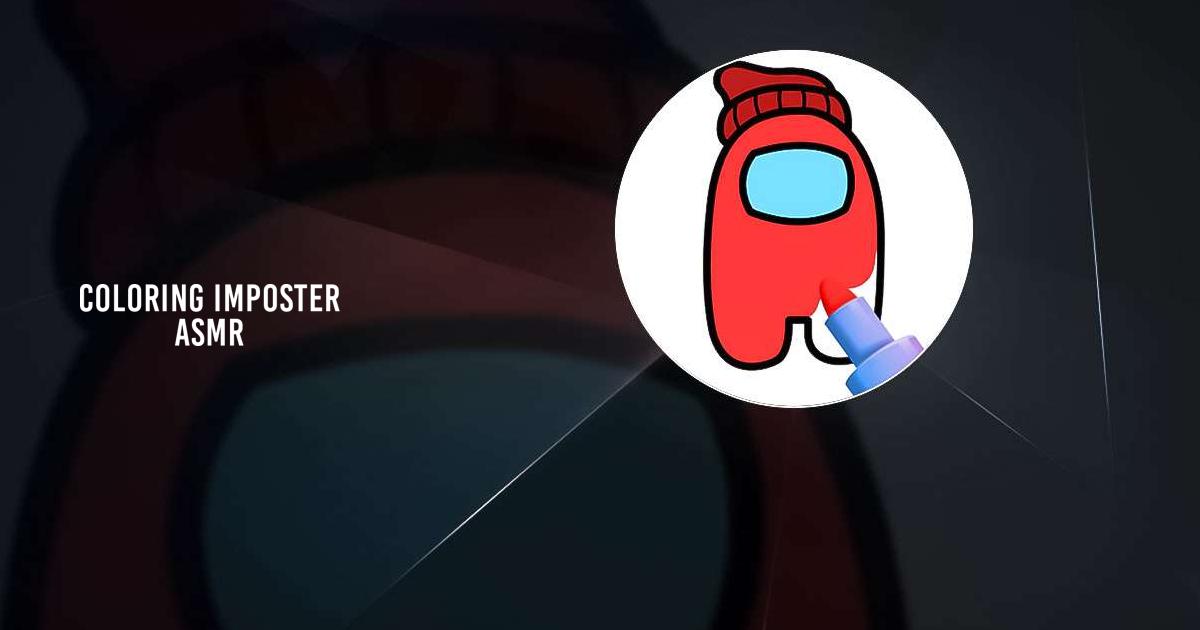 Download & Play Coloring Imposter ASMR on PC & Mac (Emulator)