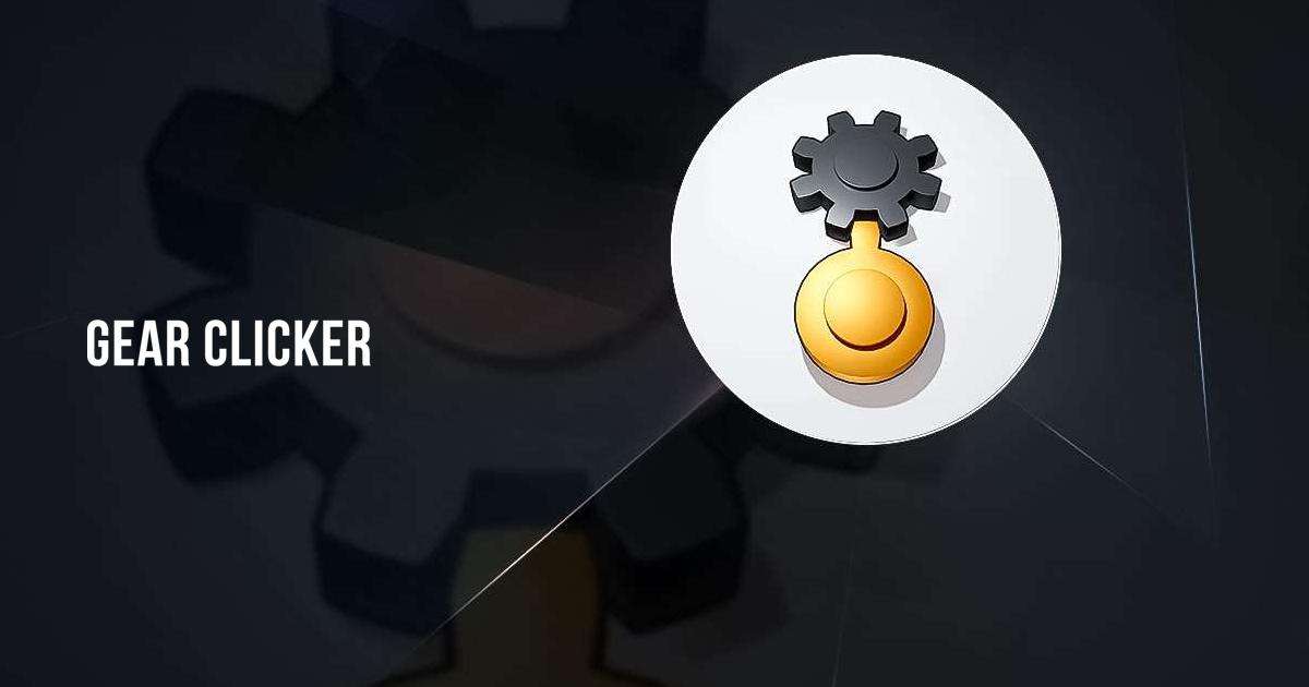 Gear Clicker ' i PC ve Mac'te İndir & Oyna (Emülatör)
