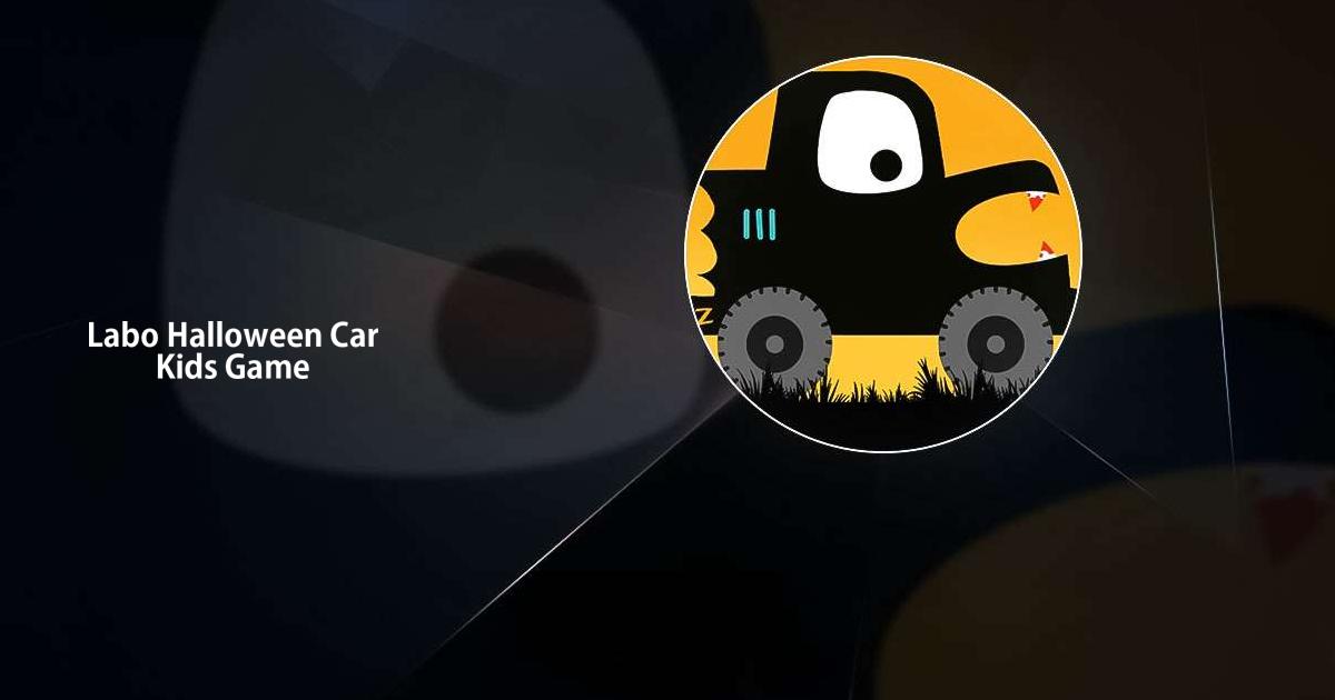 ดาวน์โหลดและเล่น Labo รถฮาโลวีน-เกมสำหรับเด็ก บนคอม PC & Mac (Emulator)