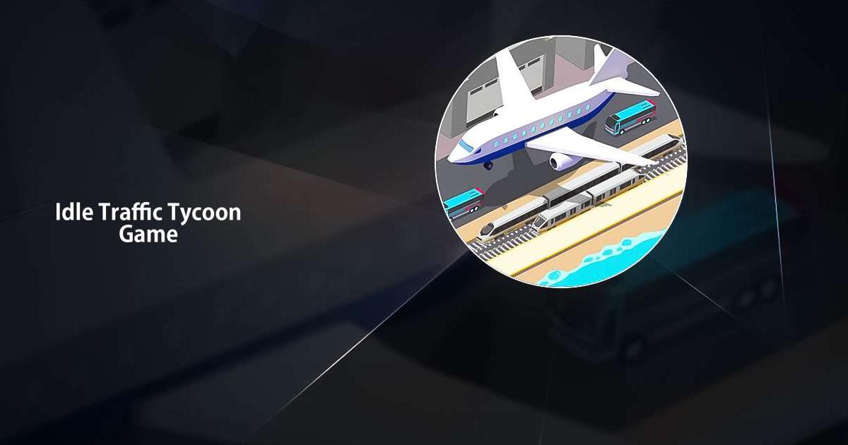 Download & Play Idle Traffic Tycoon-Game on PC & Mac (Emulator)