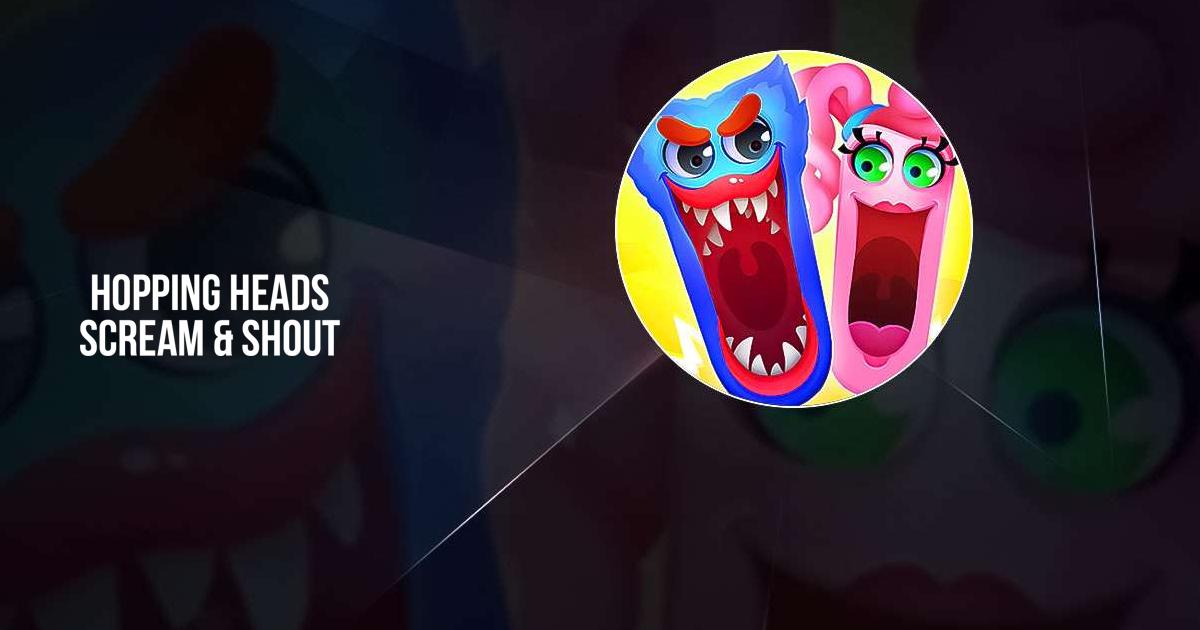 Download & Play Hopping Heads: Scream & Shout on PC & Mac (Emulator)