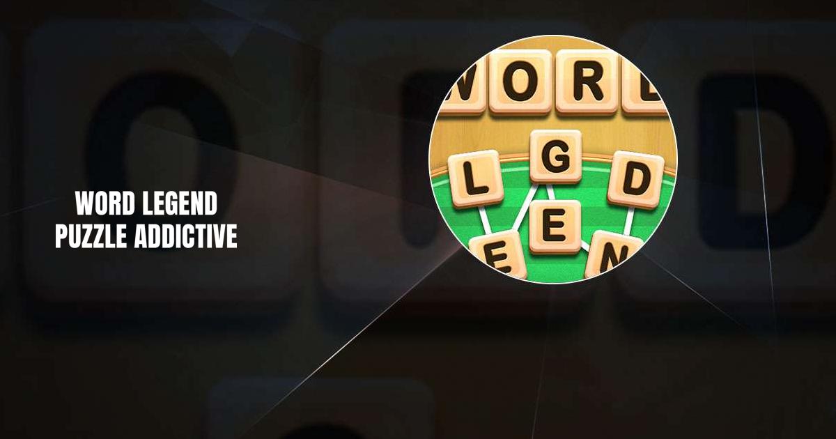 Download & Play Word Legend Puzzle Addictive on PC & Mac (Emulator)
