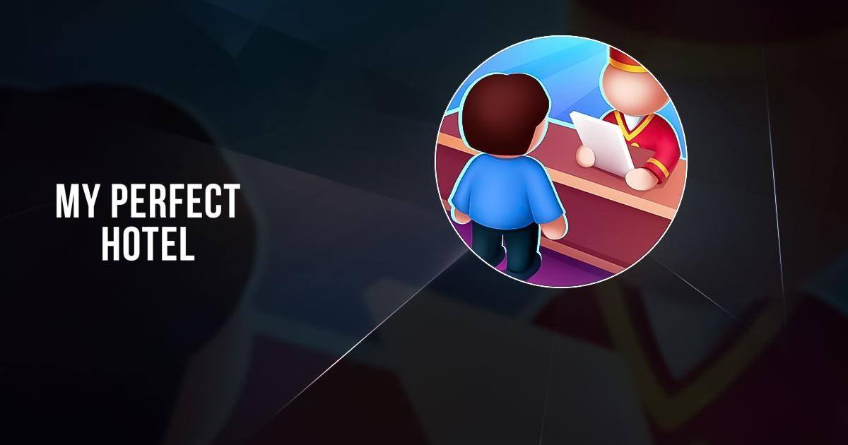 Descarga y juega a My Perfect Hotel en PC y Mac (Emulador)