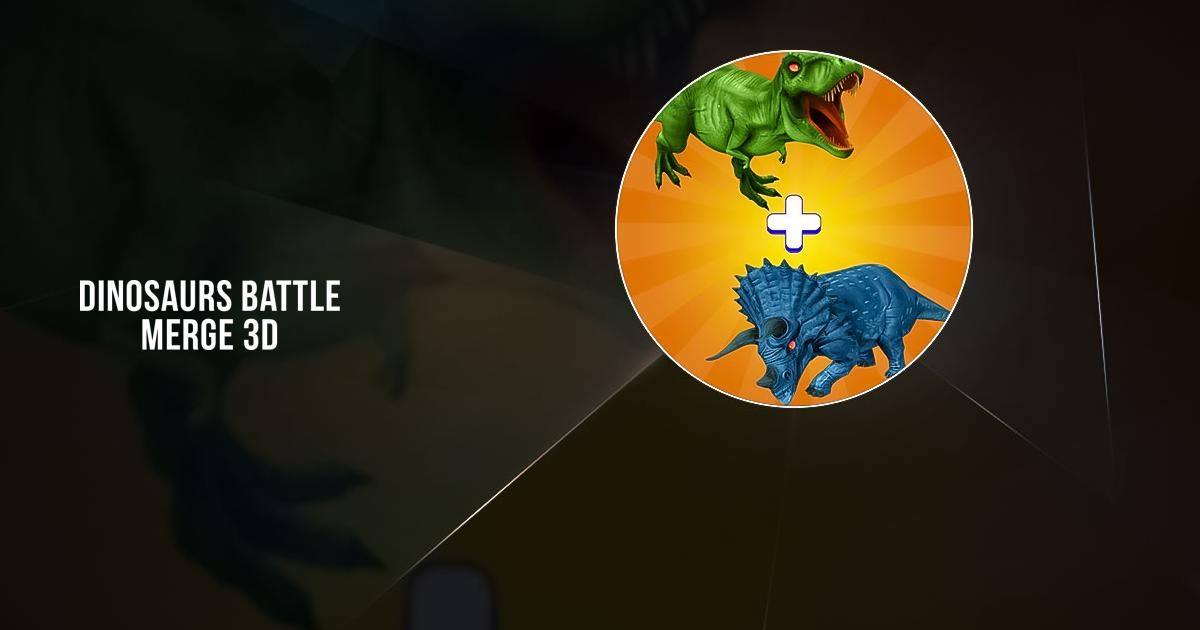 Tải và Chơi Dinosaurs Battle - Merge 3D trên PC (máy tính) và Mac (Giả Lập)