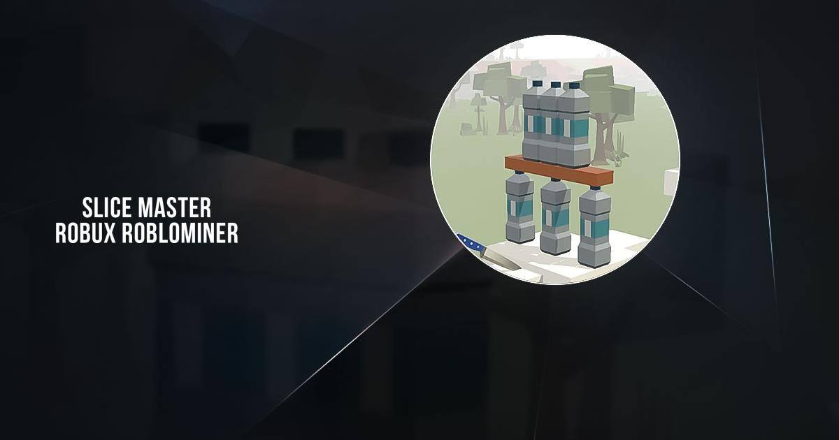 Slice Master Robux Roblominer ' i PC ve Mac'te İndir & Oyna (Emülatör)