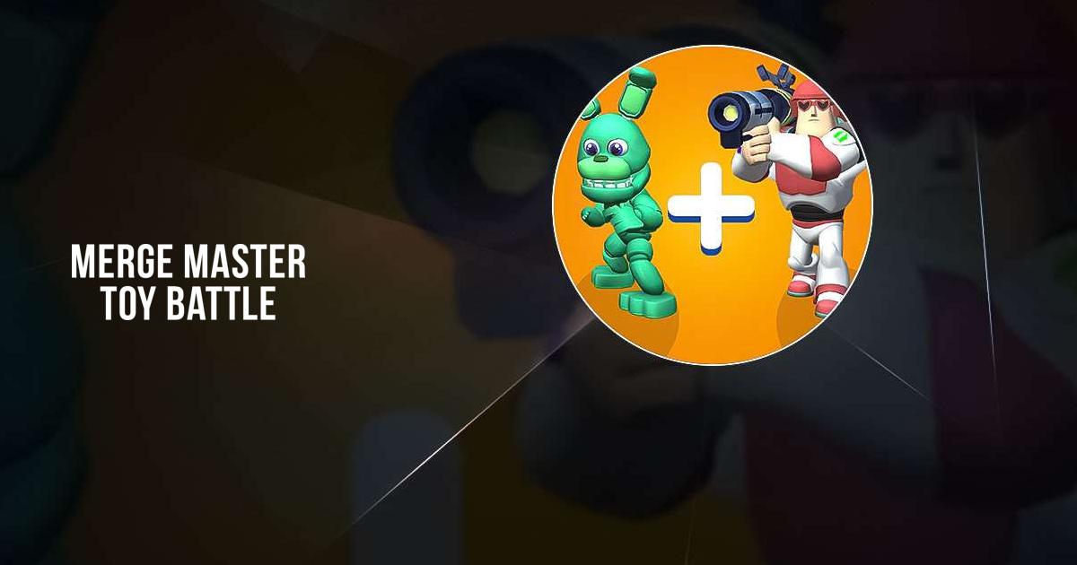 Download & Play Merge Master: Toy Battle on PC & Mac (Emulator)