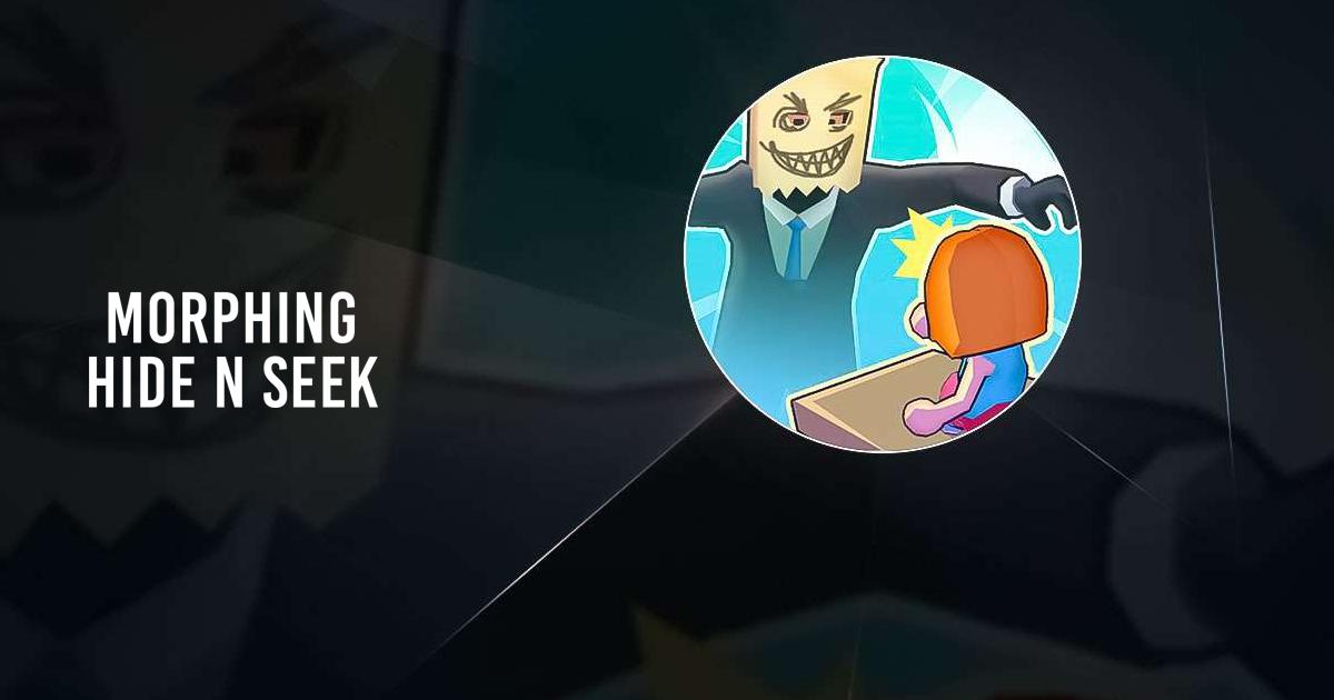 Download And Play Morphing Hide N Seek On Pc And Mac Emulator 5124
