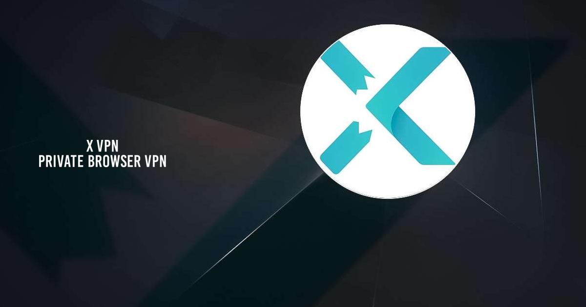 Download and run X-VPN - Private Browser VPN on PC & Mac (Emulator)