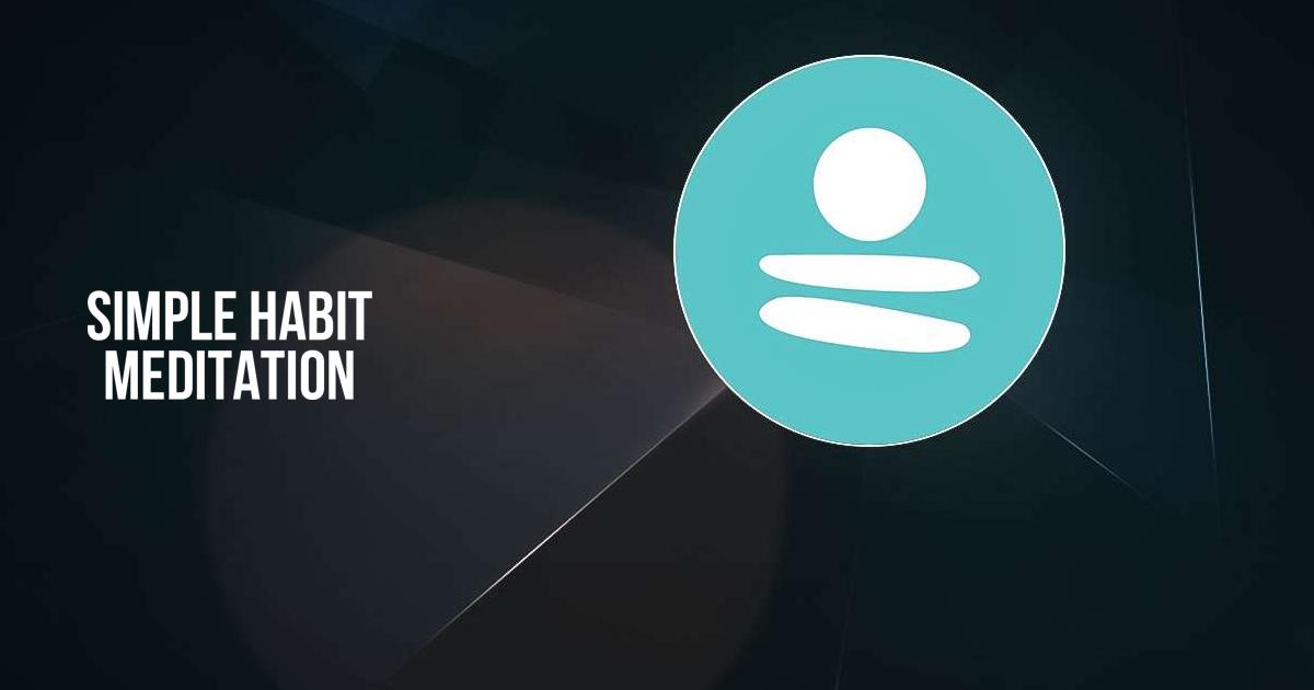 Download and run Simple Habit: Meditation on PC & Mac (Emulator)