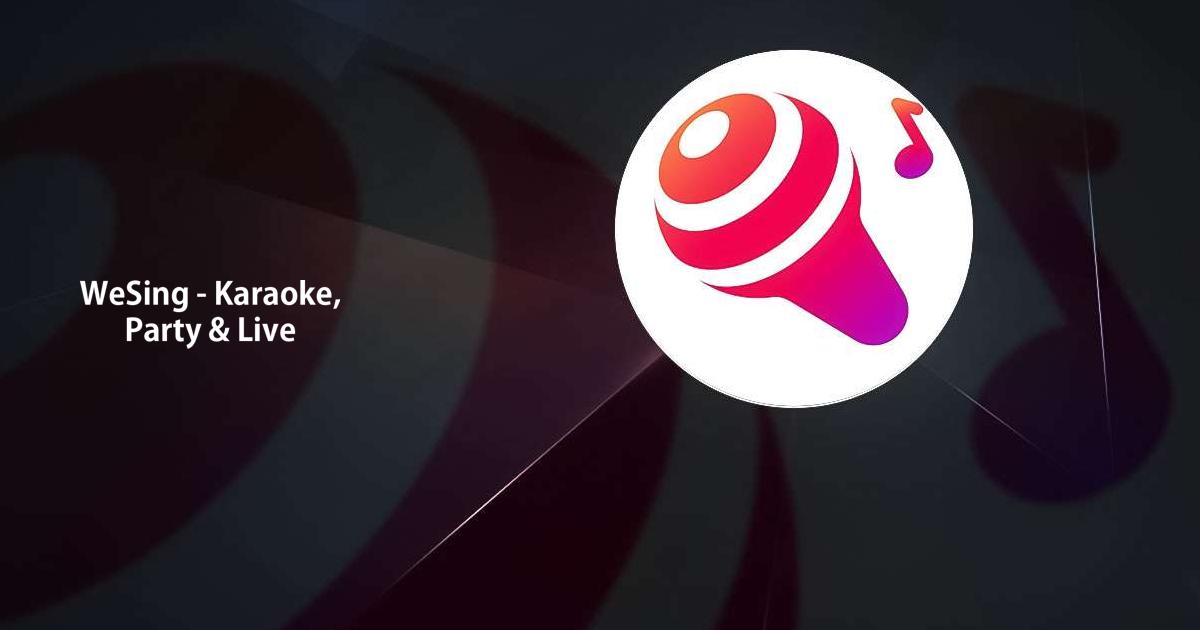 Unduh dan jalankan WeSing - Karaoke, Party & Live di PC & Mac (Emulator)