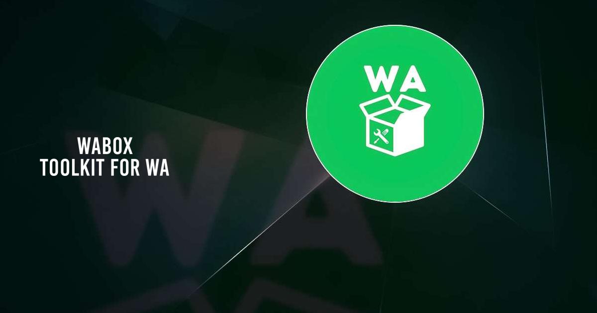 在 PC 和 Mac 上下載和運行 WABox - Toolkit For WA（模擬器）