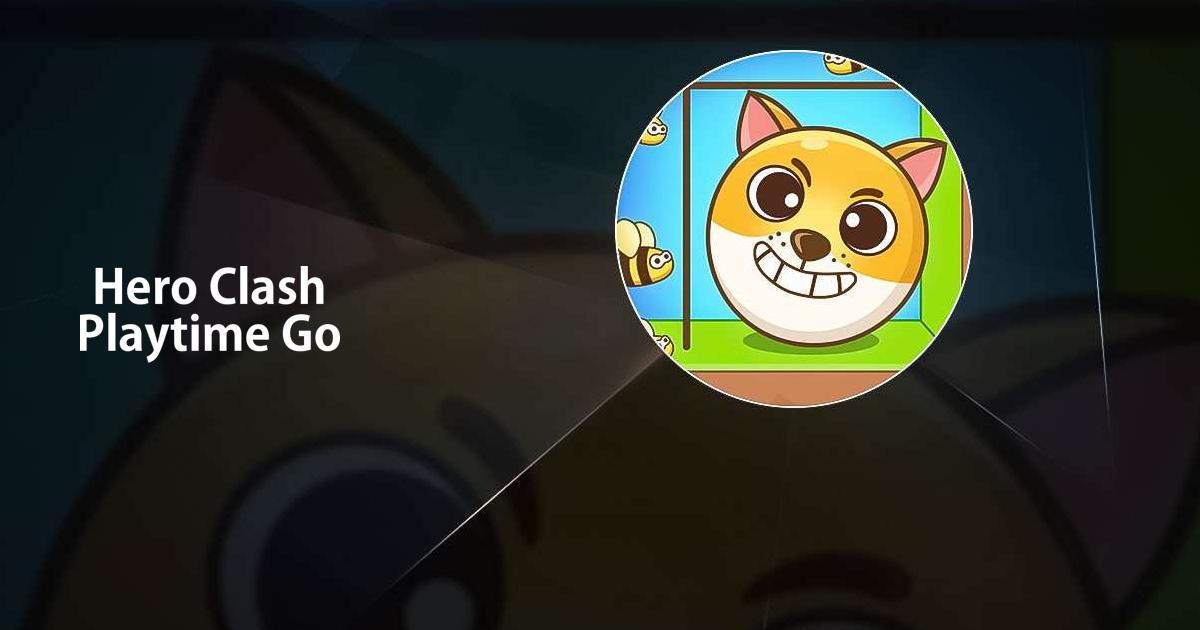Download & Play Hero Clash: Playtime Go on PC & Mac (Emulator)