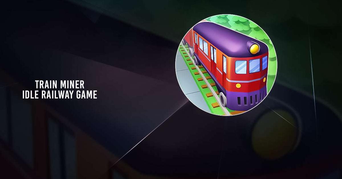 Download & Play Train Miner: Idle Railway Game on PC & Mac (Emulator)