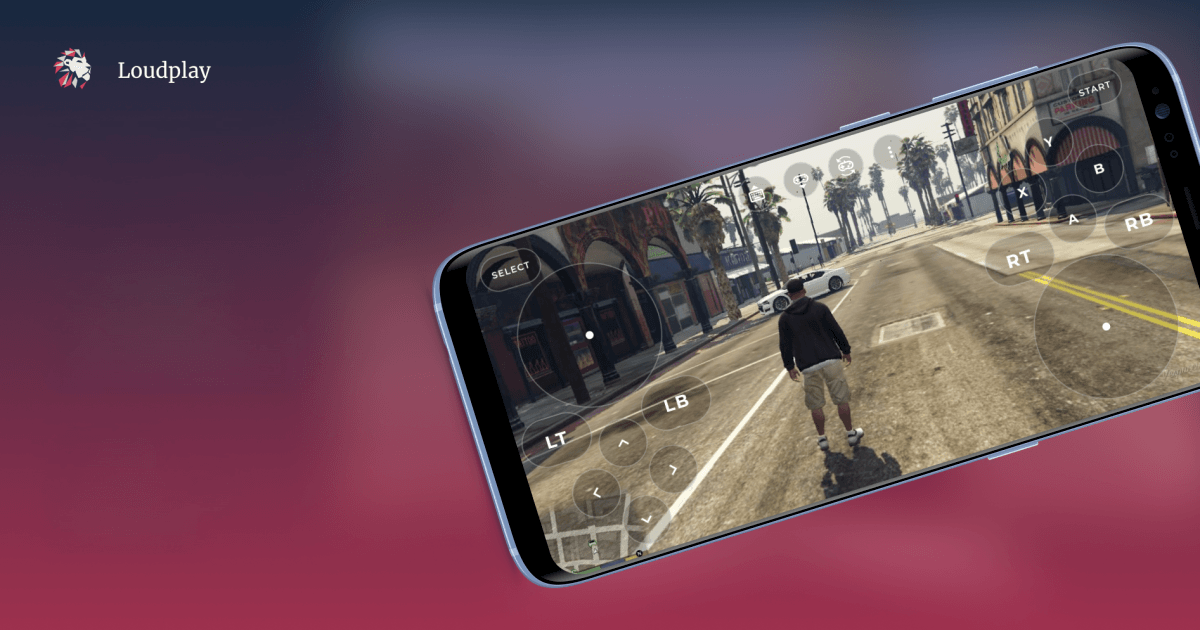 Download and run Loudplay — PC games on Android on PC & Mac (Emulator)