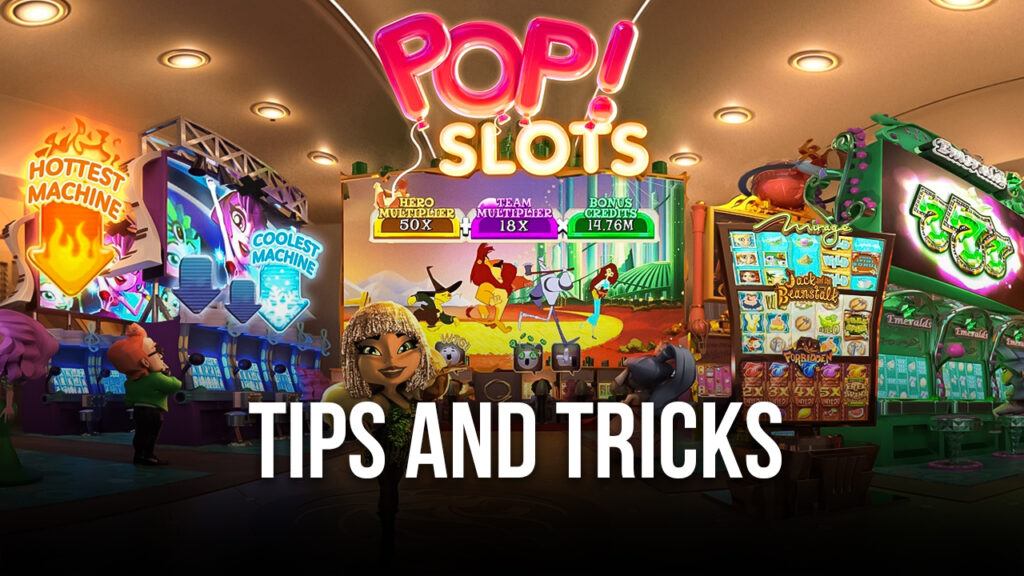 POP! Slots Vegas Casino Games 的技巧和竅門幫助你贏的更多 | BlueStacks